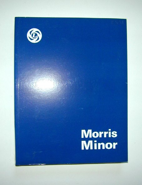 Morris Minor Leyland Factory Workshop Manual | Minor Magic